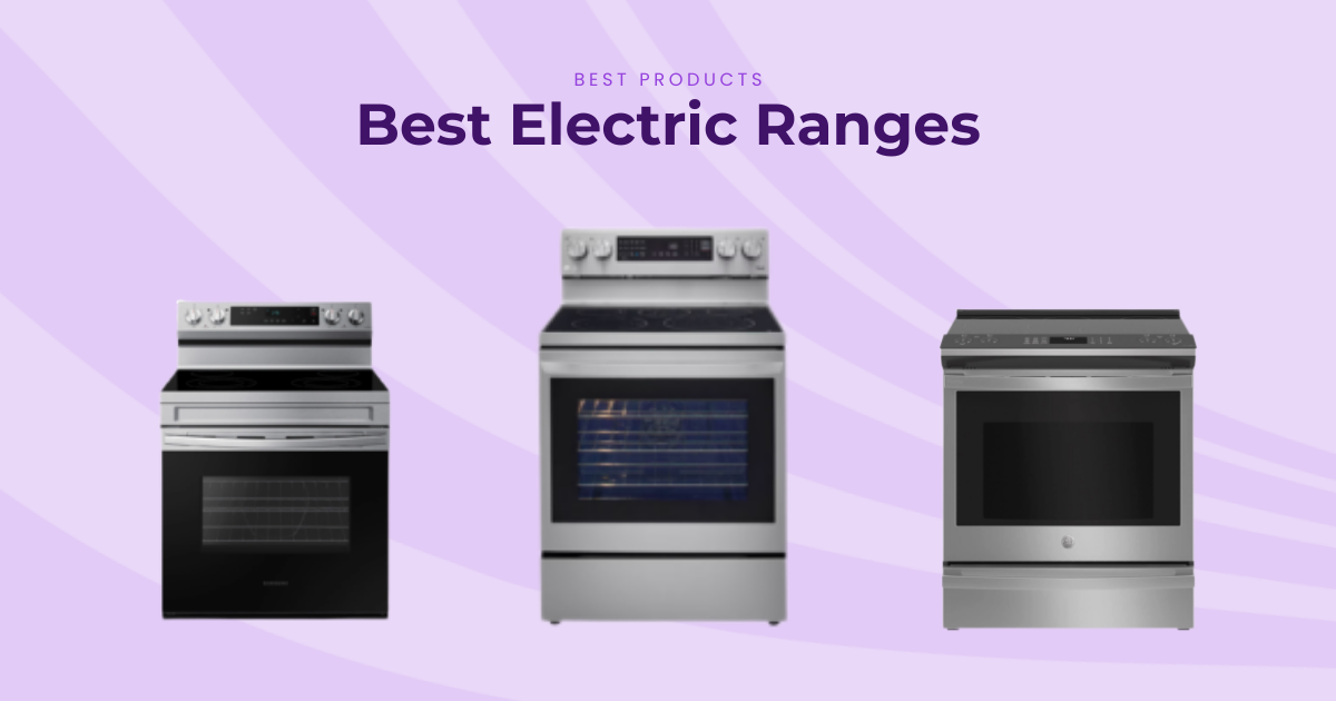 The 7 Best Electric Ranges for 2026: Expert-Reviewed, Compared, and Ranked